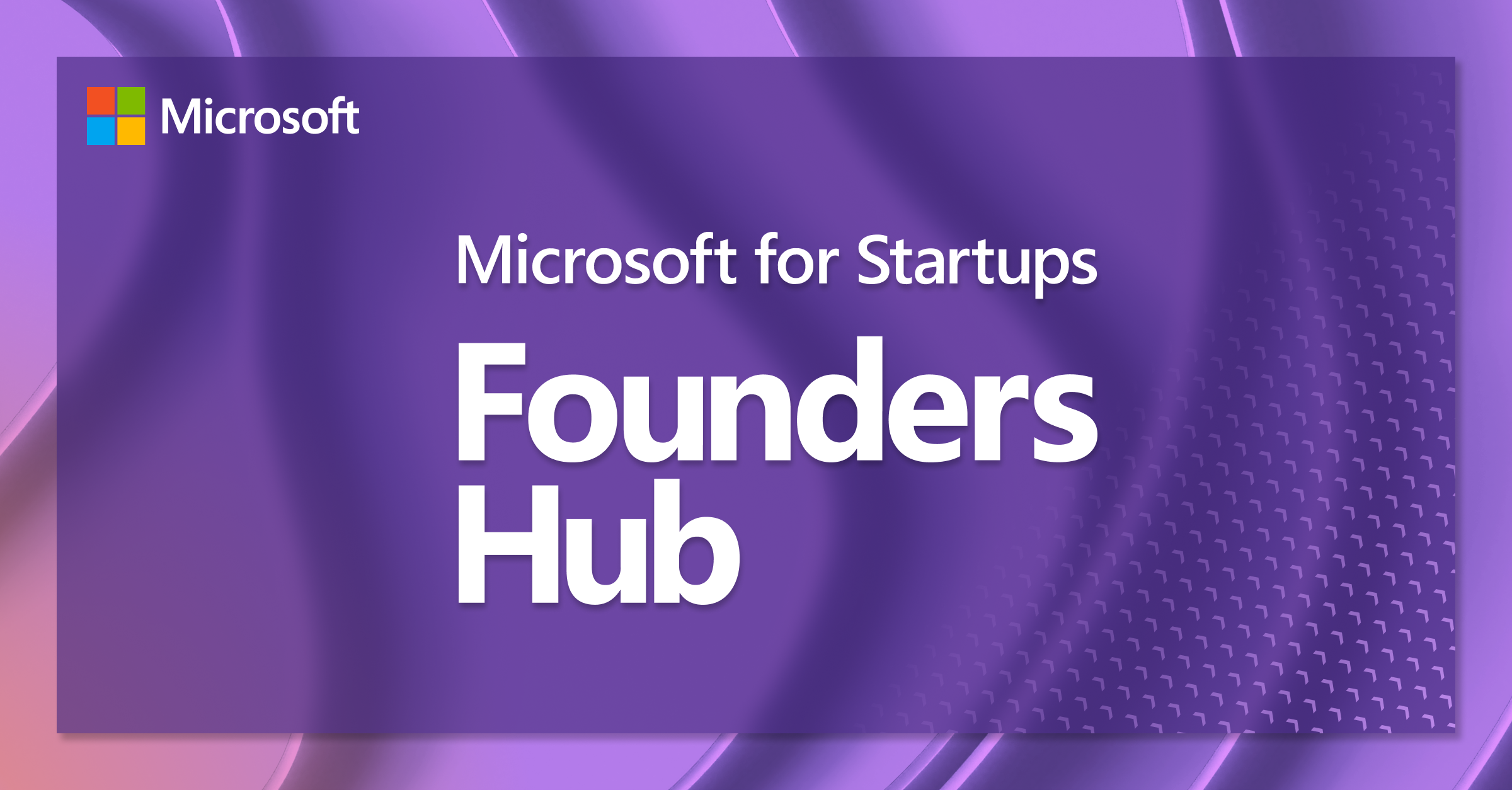 Microsoft Launches Founders Hub Platform to Empower Startups - Equitypandit