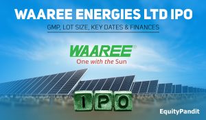 Waaree Energies Ltd IPO GMP Today & Latest Updates