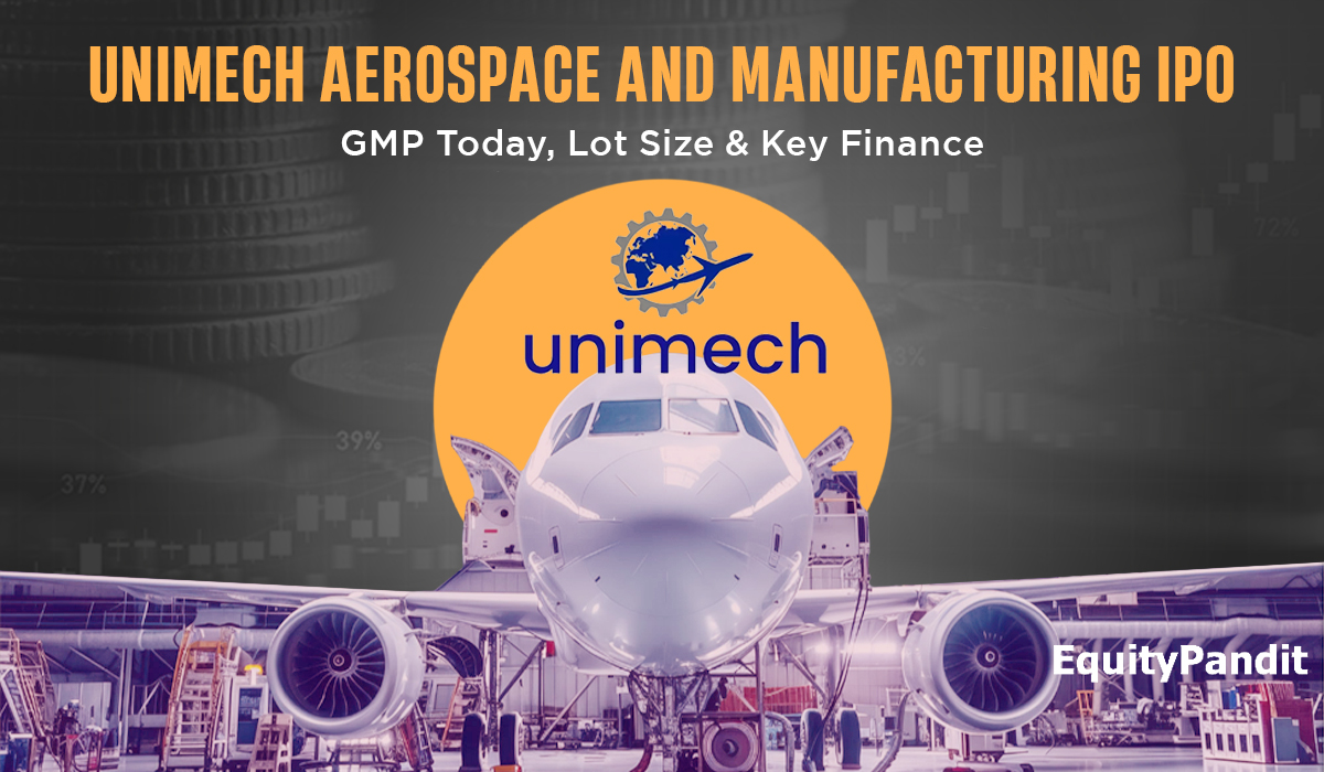 Unimech Aerospace and Manufacturing IPO GMP Today